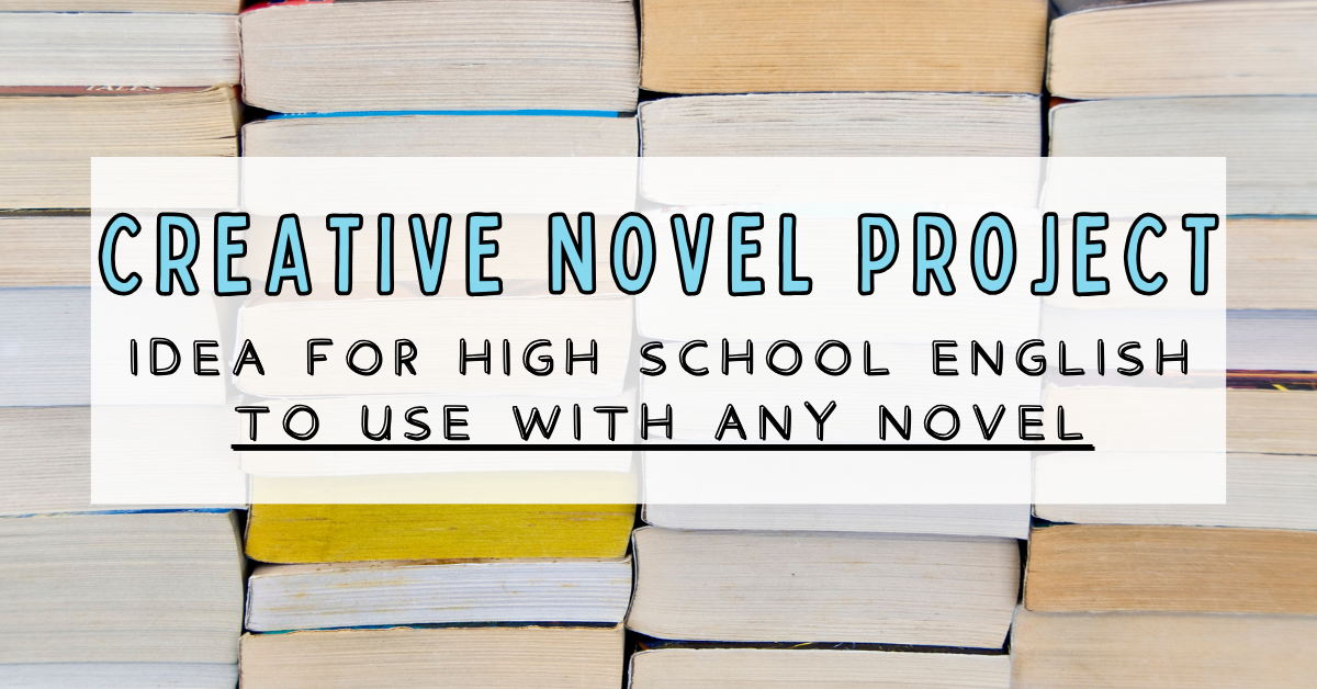 Creative End Of Novel Project Idea For High School Celebrating Secondary creative-end-of-novel-project-idea-for-high-school-celebrating-secondary